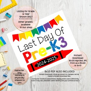 Last Day of Pre-k 3 Printable Sign Last Day of School Sign Pre-k 3 ...
