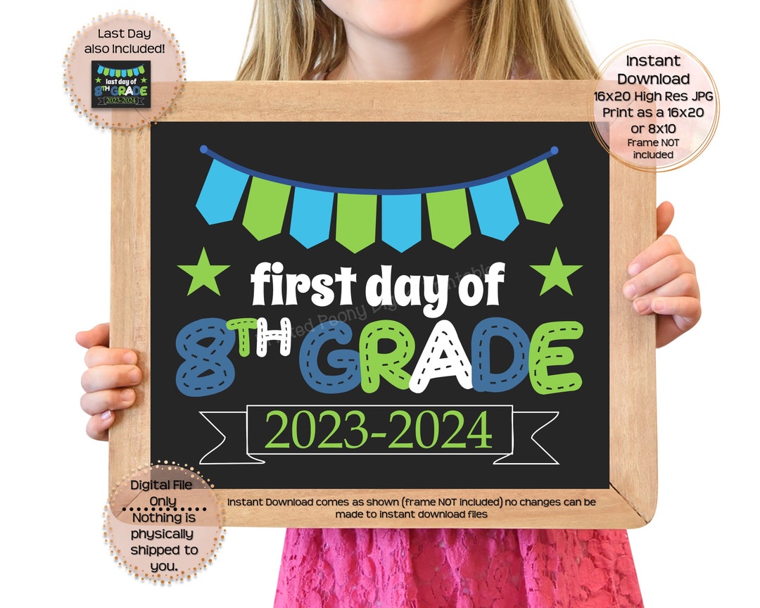 First Day of Eighth Grade Printable Sign First Day of School Sign 8th ...