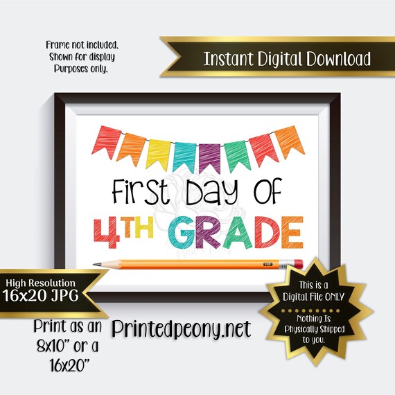 First Day of Fourth Grade Printable Sign First Day of School - Etsy
