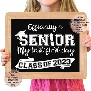 First Day of Senior Year Printable Sign First Day of School - Etsy