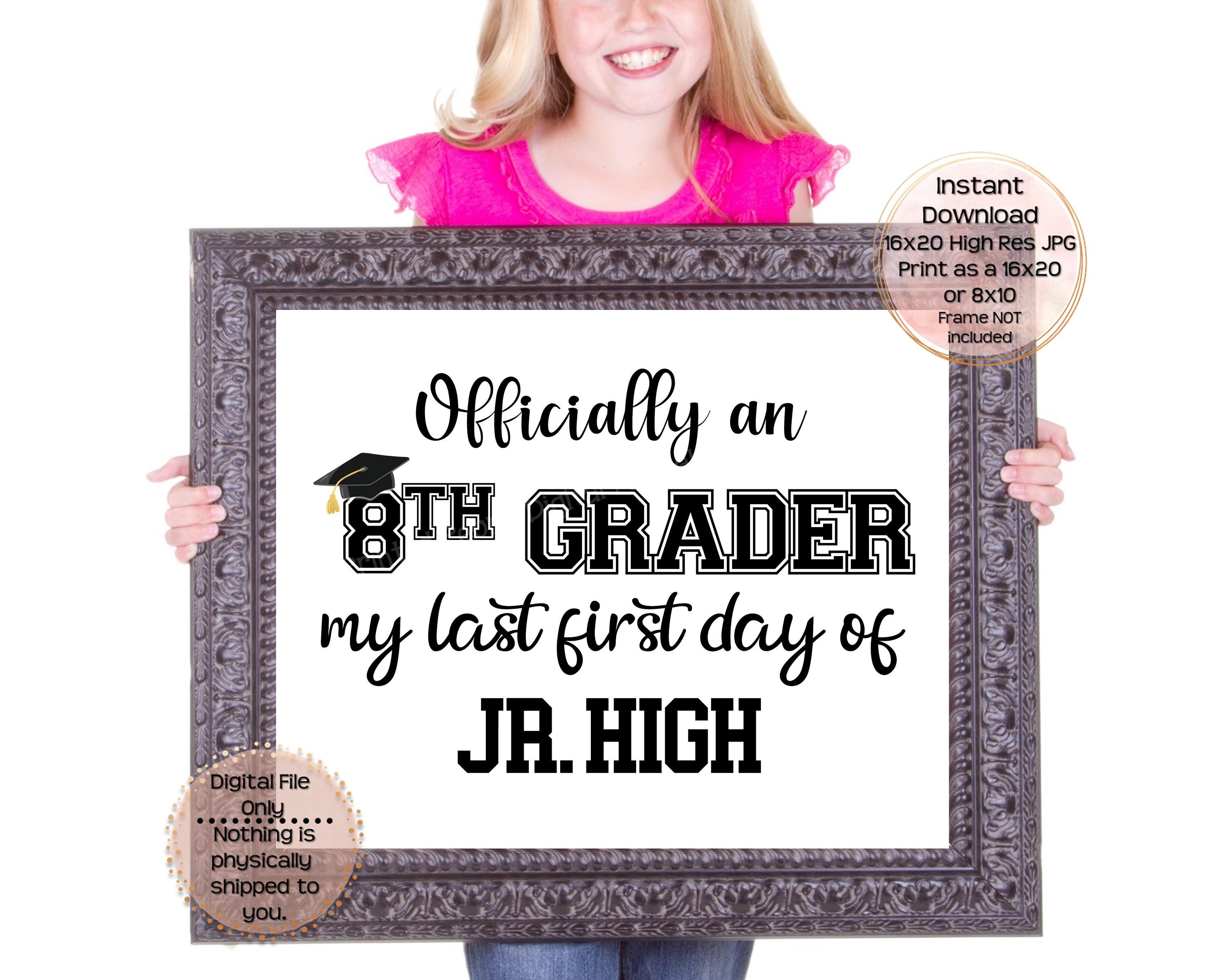 First Day of Eighth Grade Printable Sign First Day of School Sign 8th ...