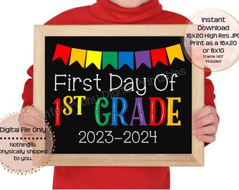 First Day of First Grade Sign, Printable Chalkboard First Day Sign ...