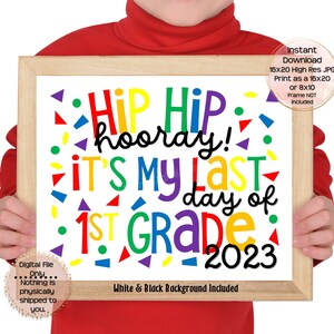 Last Day of First Grade Printable Sign End of School Sign 1st Grade ...