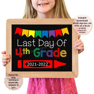 Last Day of Fourth Grade Printable Sign End of School Sign 4th - Etsy