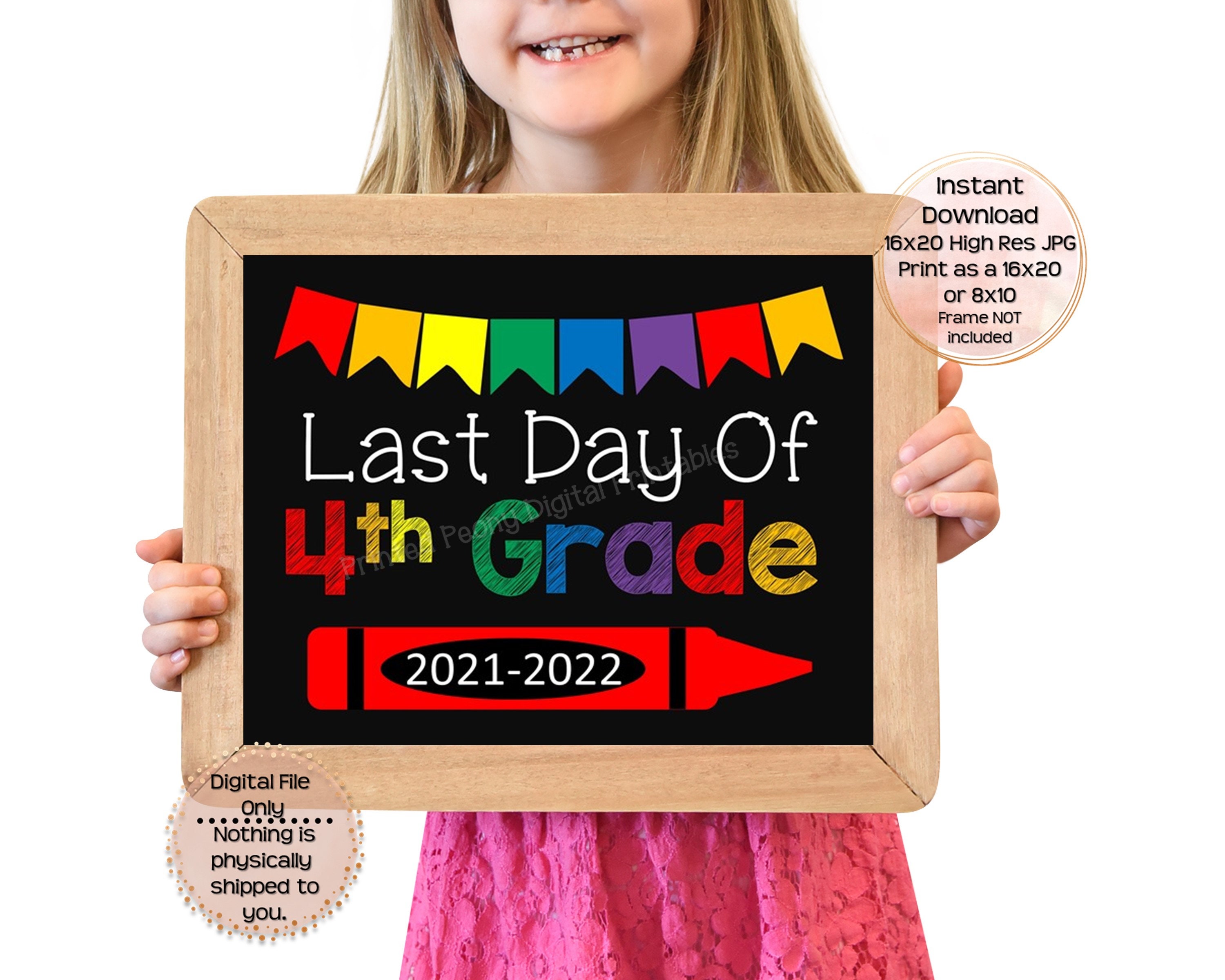 Last Day of Fourth Grade Printable Sign End of School Sign 4th - Etsy