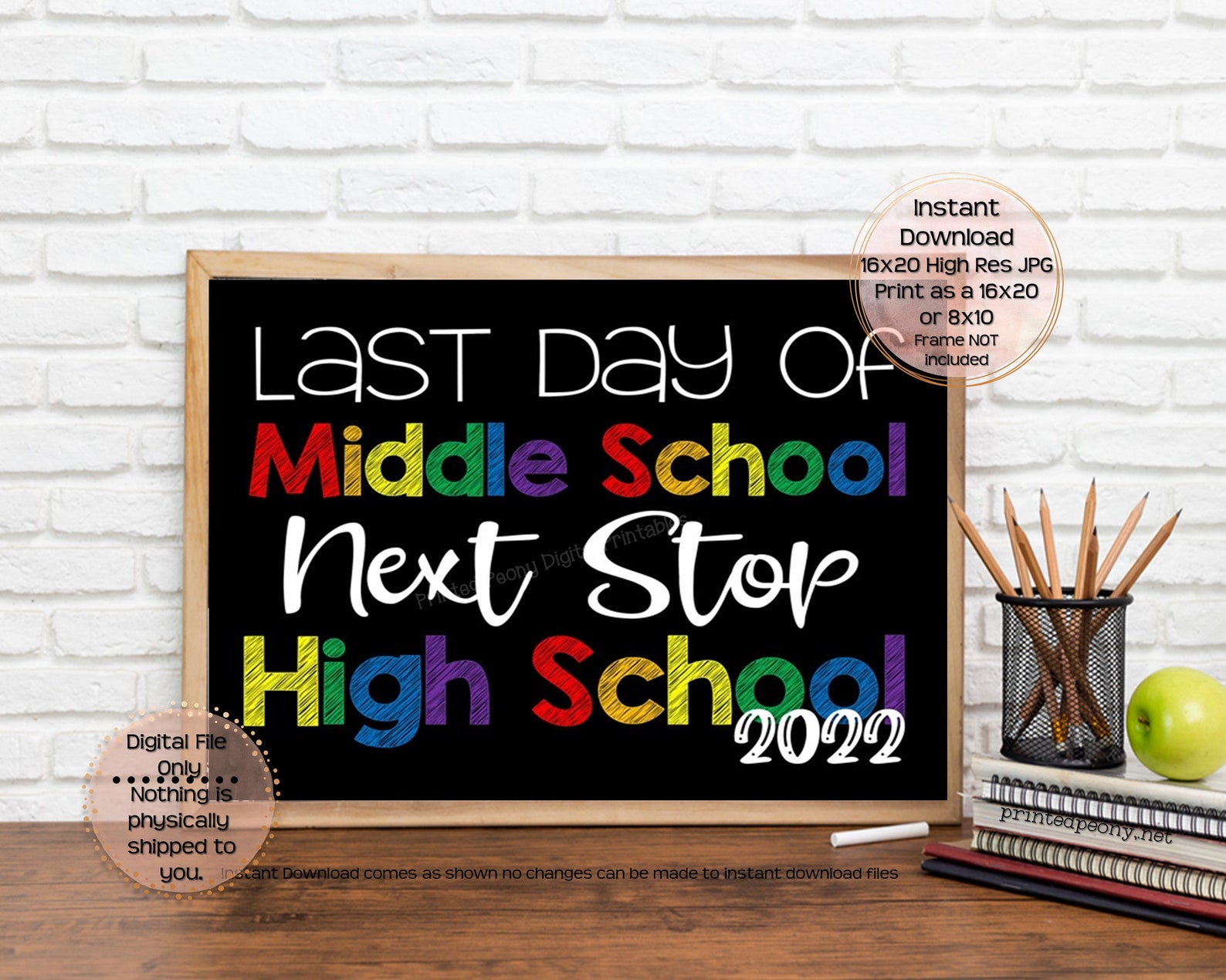 Last Day of Middle School Printable Sign End of School Sign | Etsy