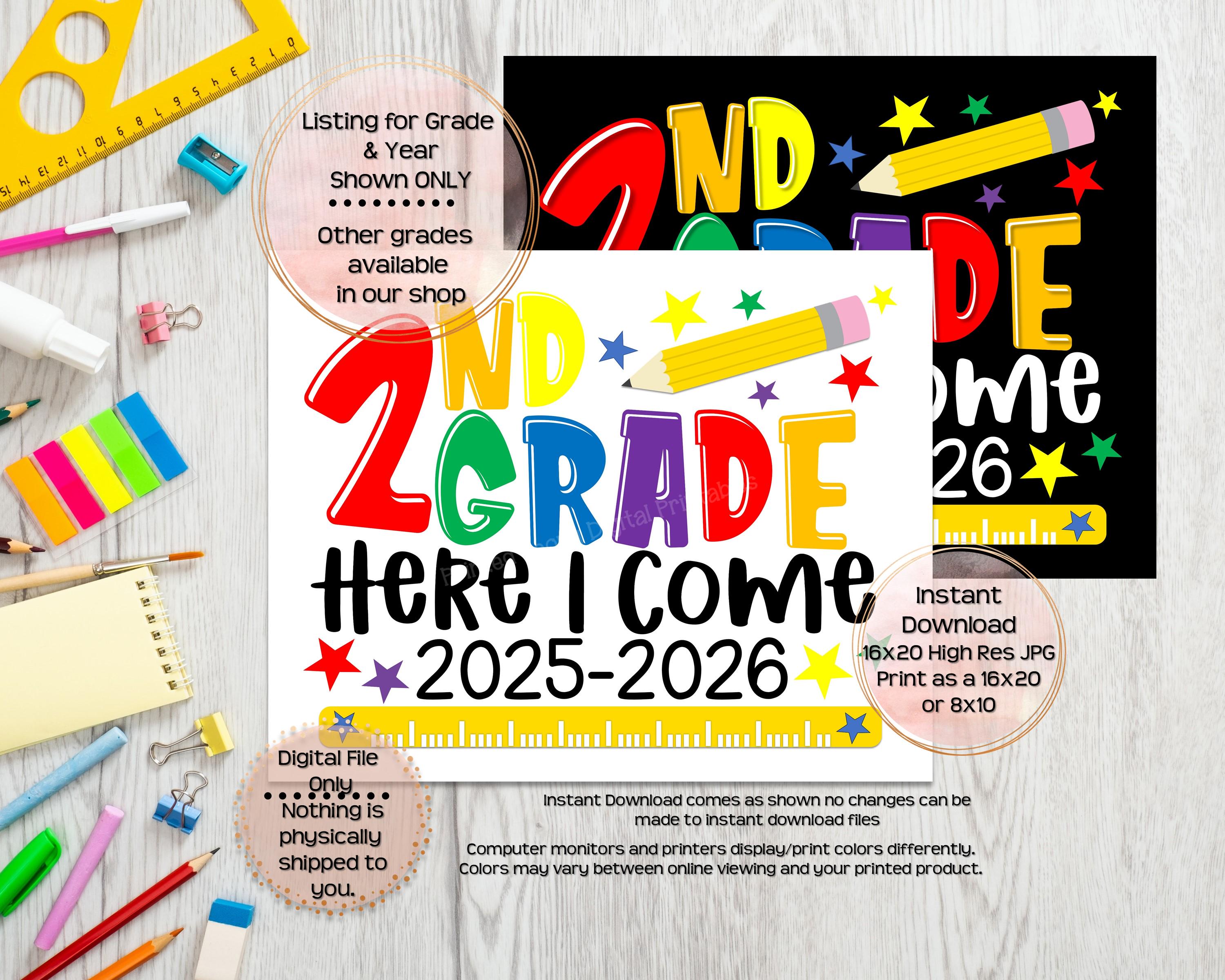 First Day of Second Grade Printable First Day of School Sign 2nd Grade ...