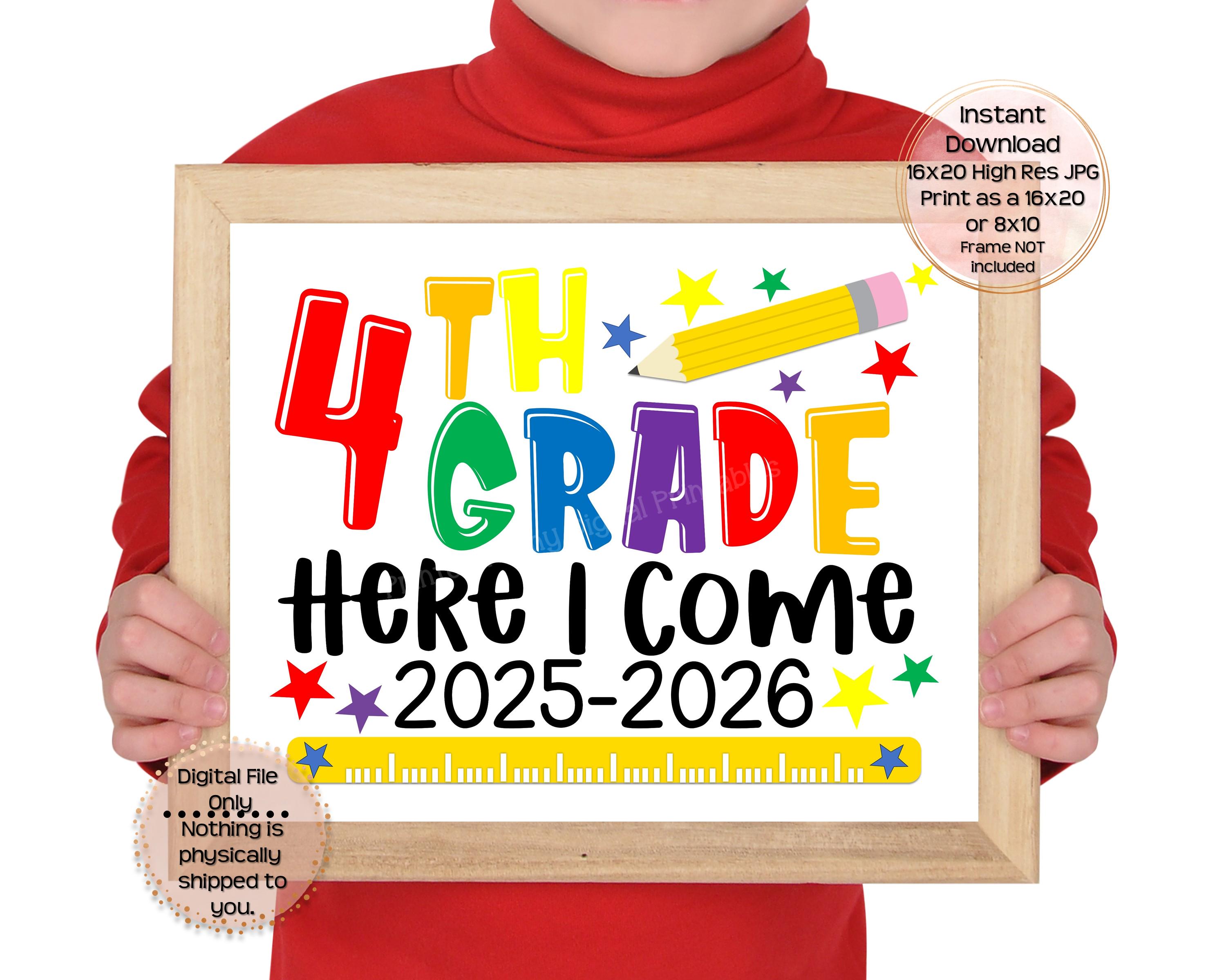 First Day of Fourth Grade Printable Sign First Day of 4th Grade Photo ...