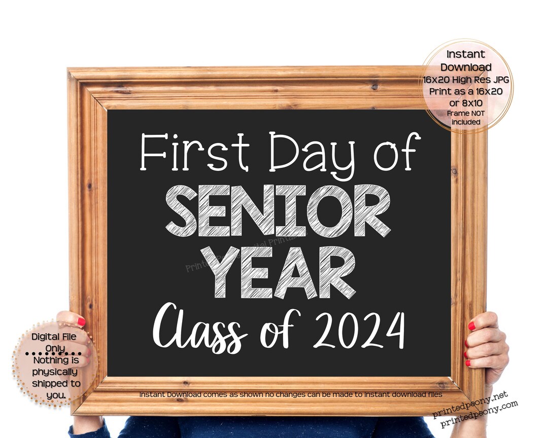 First Day of Senior Year Printable Sign First Day of School Sign 12th ...