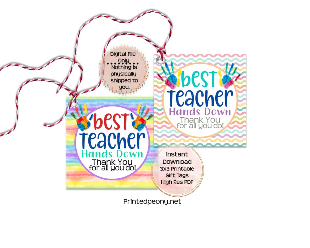 Hands Down Best Teacher Gift Tags for Teacher Thank You Gift Teacher ...