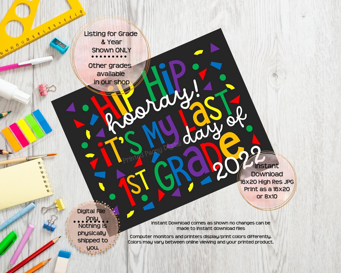 Last Day of First Grade Printable Sign End of School Sign 1st | Etsy