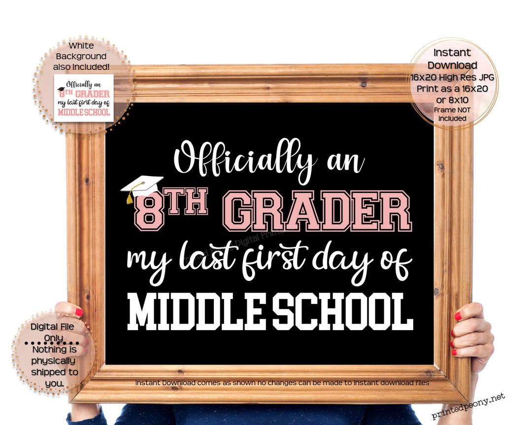 First Day of Eighth Grade Printable Sign First Day of School Sign 8th ...