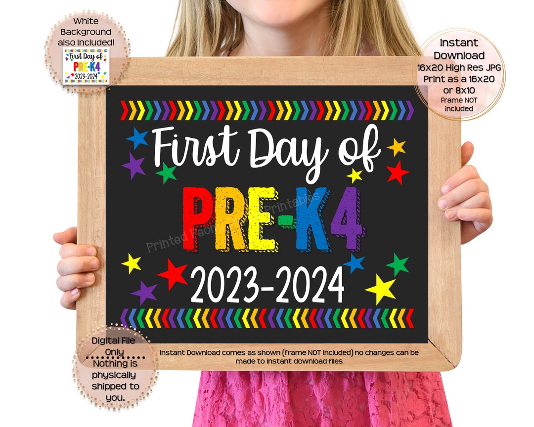 First Day of Pre-k 4 Printable Sign 1st Day of School Sign Pre-k 4 ...