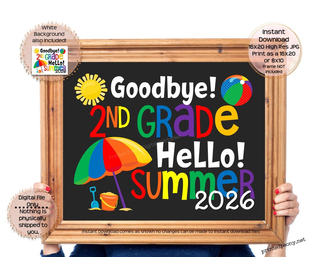 Last Day of Second Grade Printable Sign End of School Sign 2nd Grade ...
