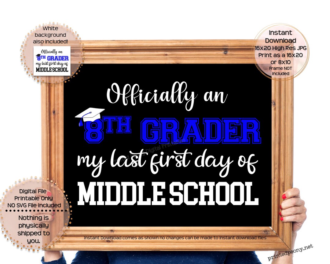 First Day of Eighth Grade Printable Sign First Day of School Sign 8th ...