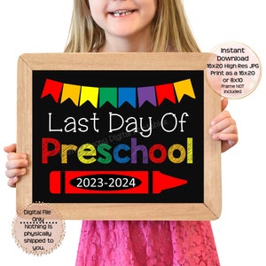 Last Day of Preschool Printable Sign End of School Sign Pre-k Photo ...