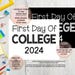 First Day of College Printable Sign First Day of School Sign College ...