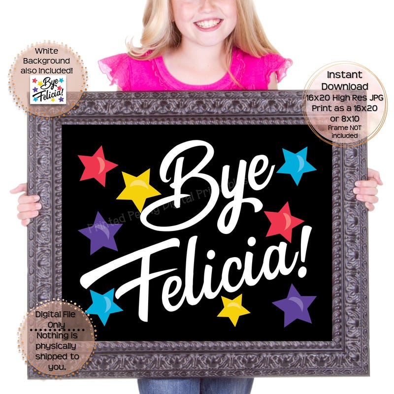 Bye Felicia - Etsy