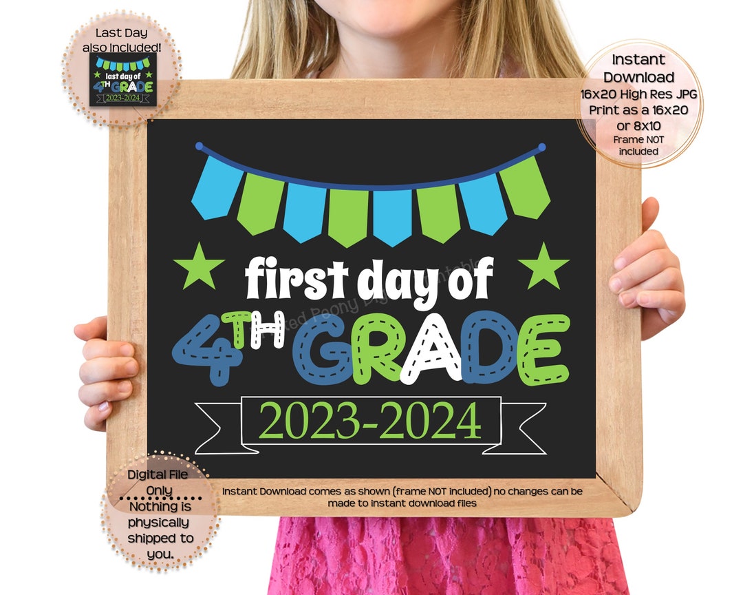 First Day of Fourth Grade Printable Sign First Day of School Sign 4th ...