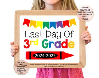 Last Day of Third Grade Printable Sign | Last Day of Grade 3 | Last Day ...