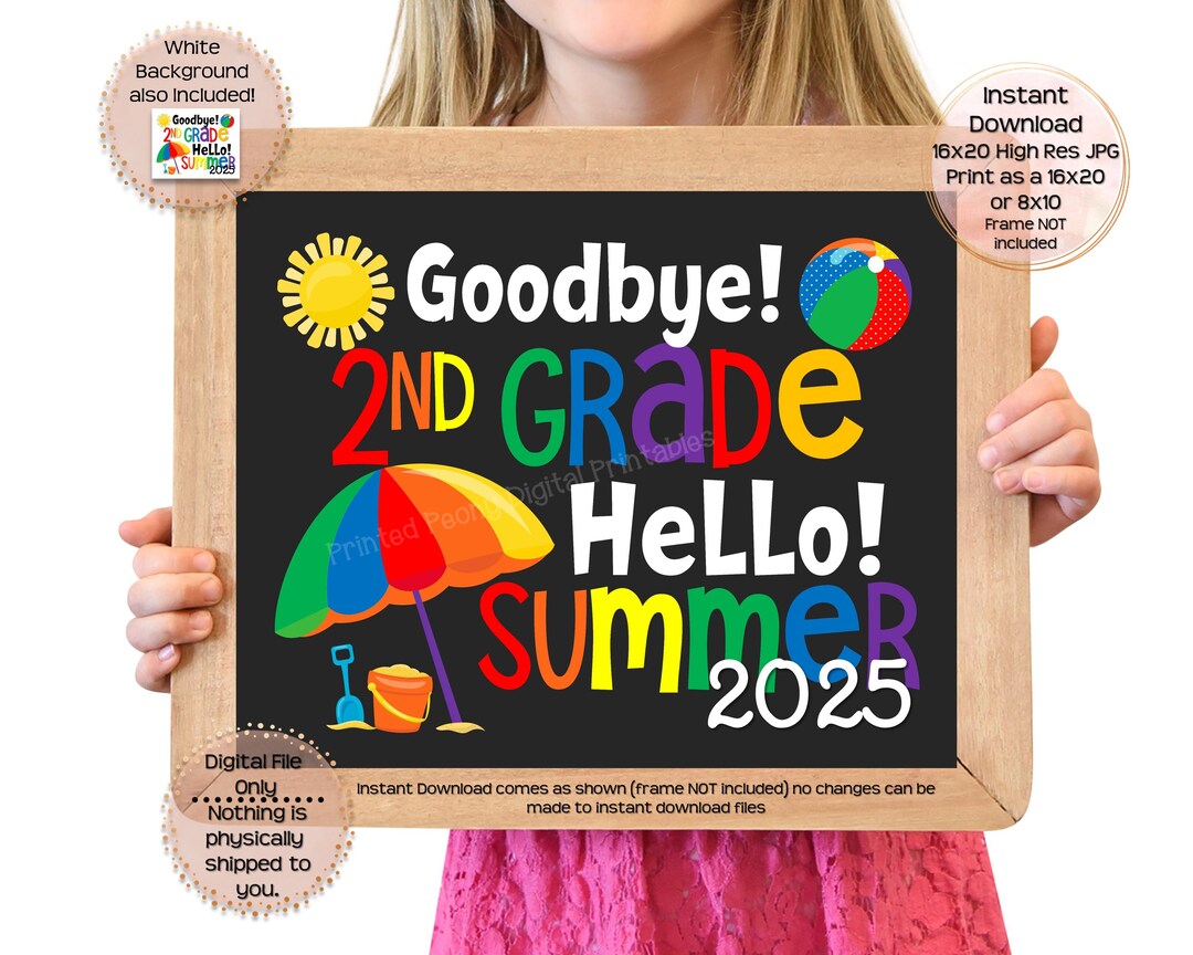 Last Day of Second Grade Printable Sign End of School Sign 2nd Grade ...