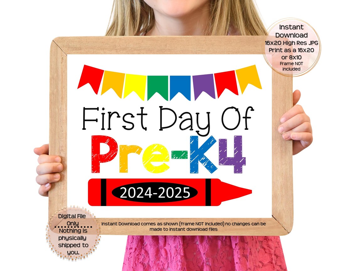 First Day of Pre-k 4 Printable Sign 1st Day of School Sign Pre-k 4 ...
