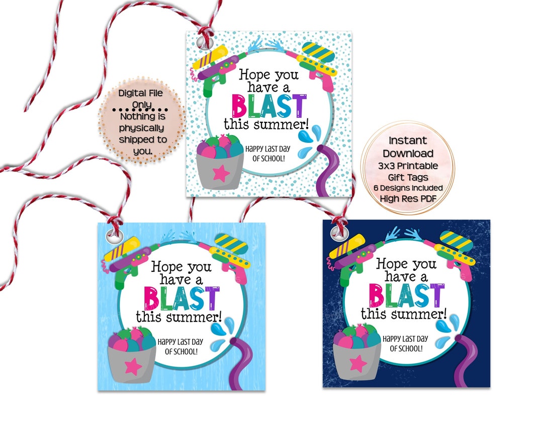 Last Day of School Gift Tag Have a Blast End of School Gift Tag From ...