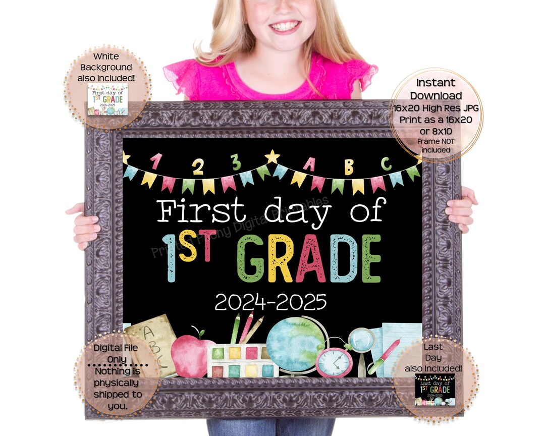 First Day of First Grade Printable Sign First Day of School Sign 1st ...