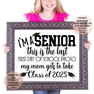 First Day of Senior Year Printable Sign First Day of School Sign 12th ...
