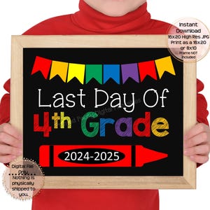 Last Day of Fourth Grade Printable Sign End of School Sign 4th Grade ...
