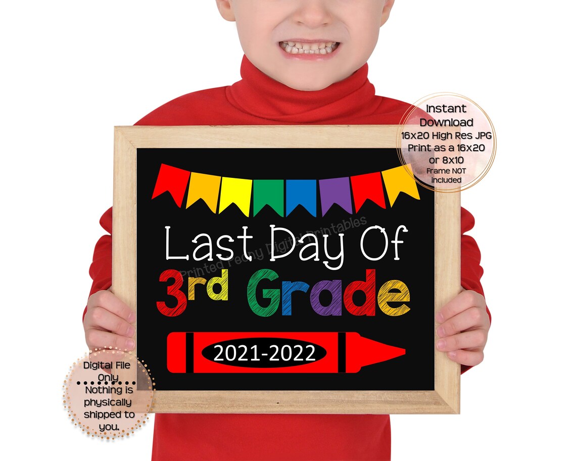 Last Day of Third Grade Printable Sign End of School Sign 3rd - Etsy