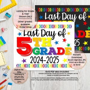 Last Day of Fifth Grade Printable Sign End of School Sign 5th Grade ...
