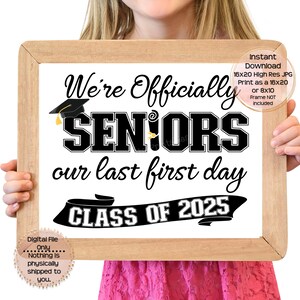 First Day of Senior Year Printable Sign First Day of School Sign Twin ...