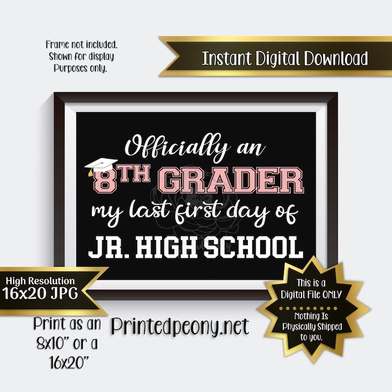 First Day of Eighth Grade Printable Sign First Day of School Sign 8th ...