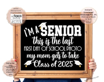 First Day of Senior Year Printable Sign First Day of School Sign 12th ...