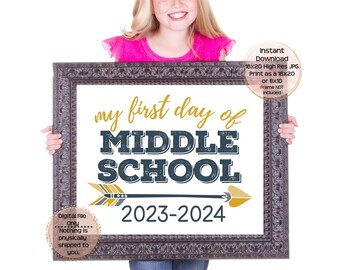 1st Day of Middle School Sign 2023 First Day of 6th Grade Printable ...