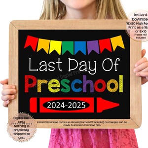 Last Day of Preschool Printable Sign End of School Sign Pre-k Photo ...
