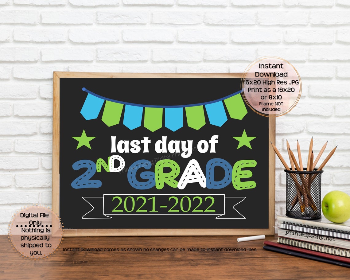 Last Day of Second Grade Printable Sign End of School Sign 2nd - Etsy