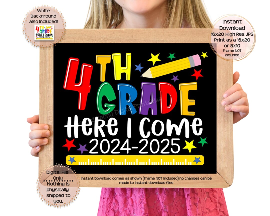 First Day of Fourth Grade Printable Sign First Day of 4th Grade Photo ...
