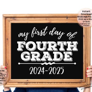 First Day of Fourth Grade Printable Sign First Day of School Sign 4th ...