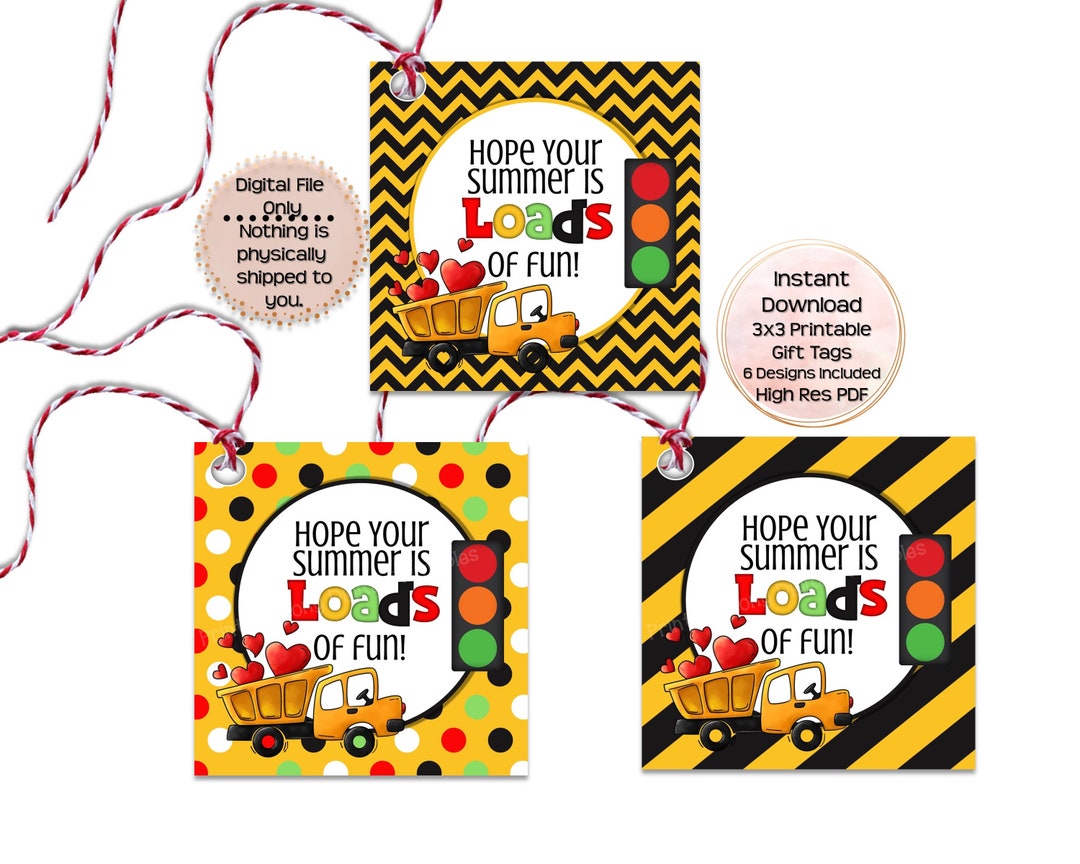 Last Day of School Gift Tag Loads of Fun End of School Gift Tag Treat ...