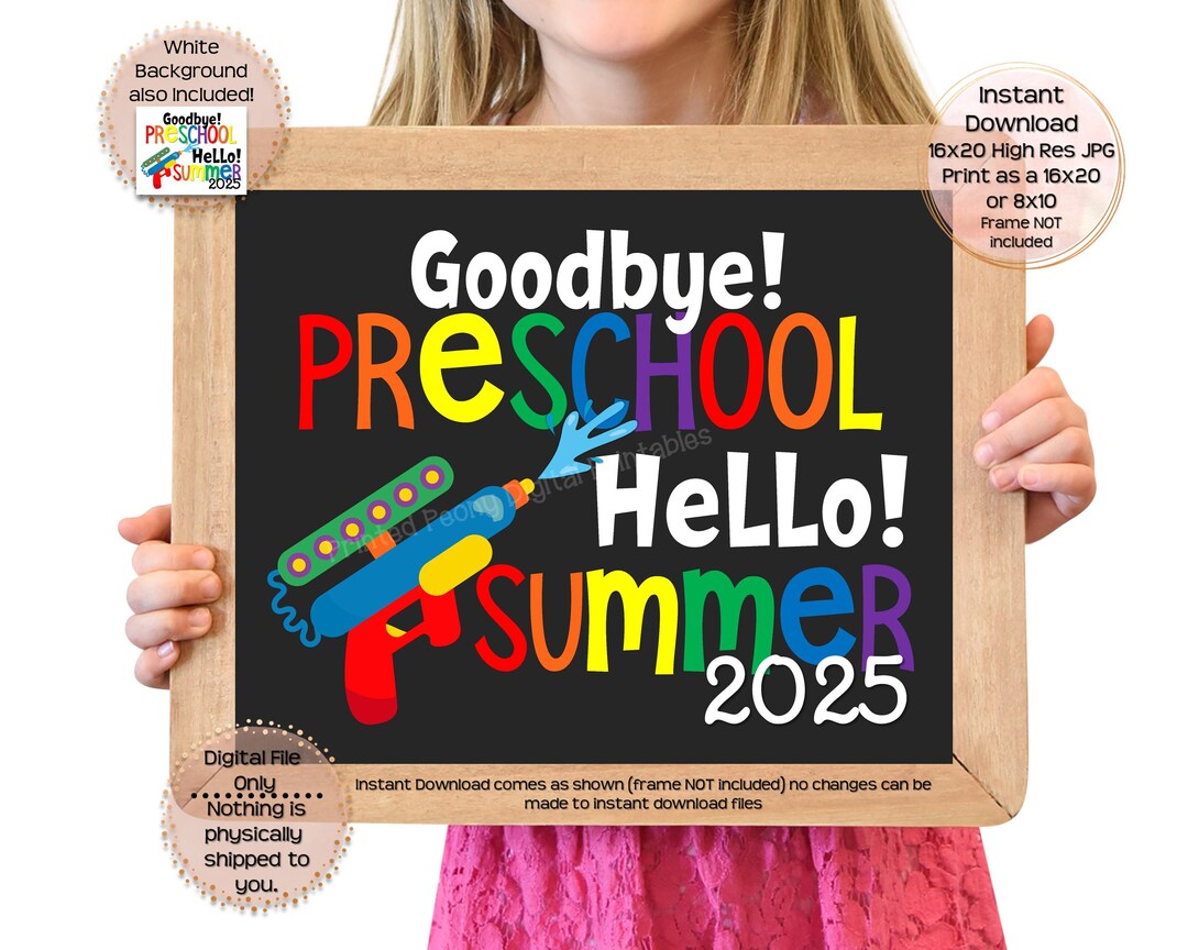 Last Day of Preschool Printable Sign End of School Sign Pre-k Goodbye ...