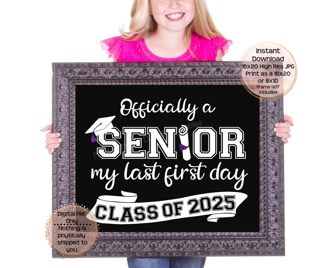 First Day of Senior Year Printable Sign First Day of School Sign 12th ...