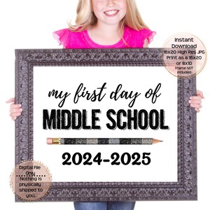 First Day of Middle School Printable Sign 1st Day of School Sign 6th ...