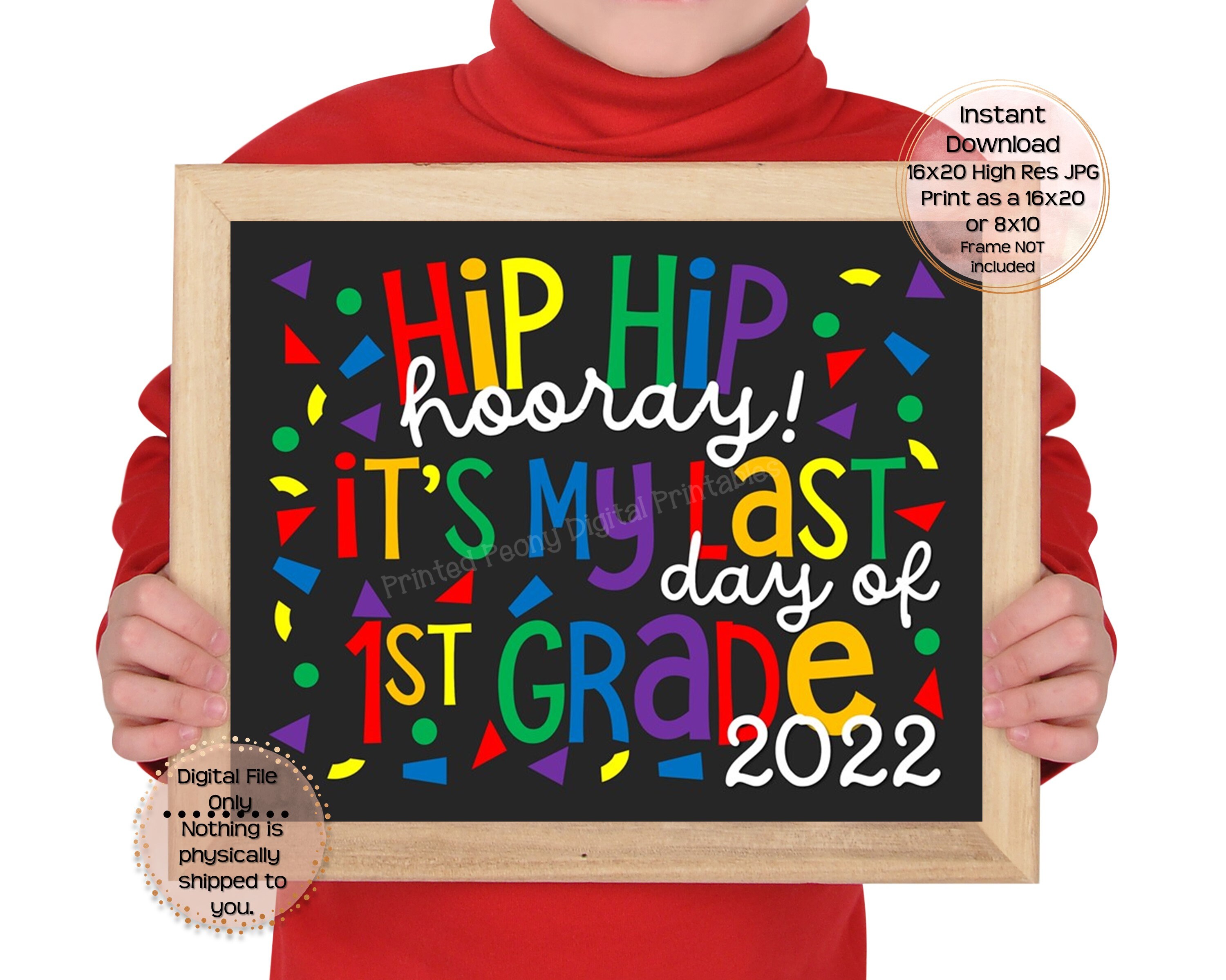 Last Day of First Grade Printable Sign End of School Sign 1st | Etsy