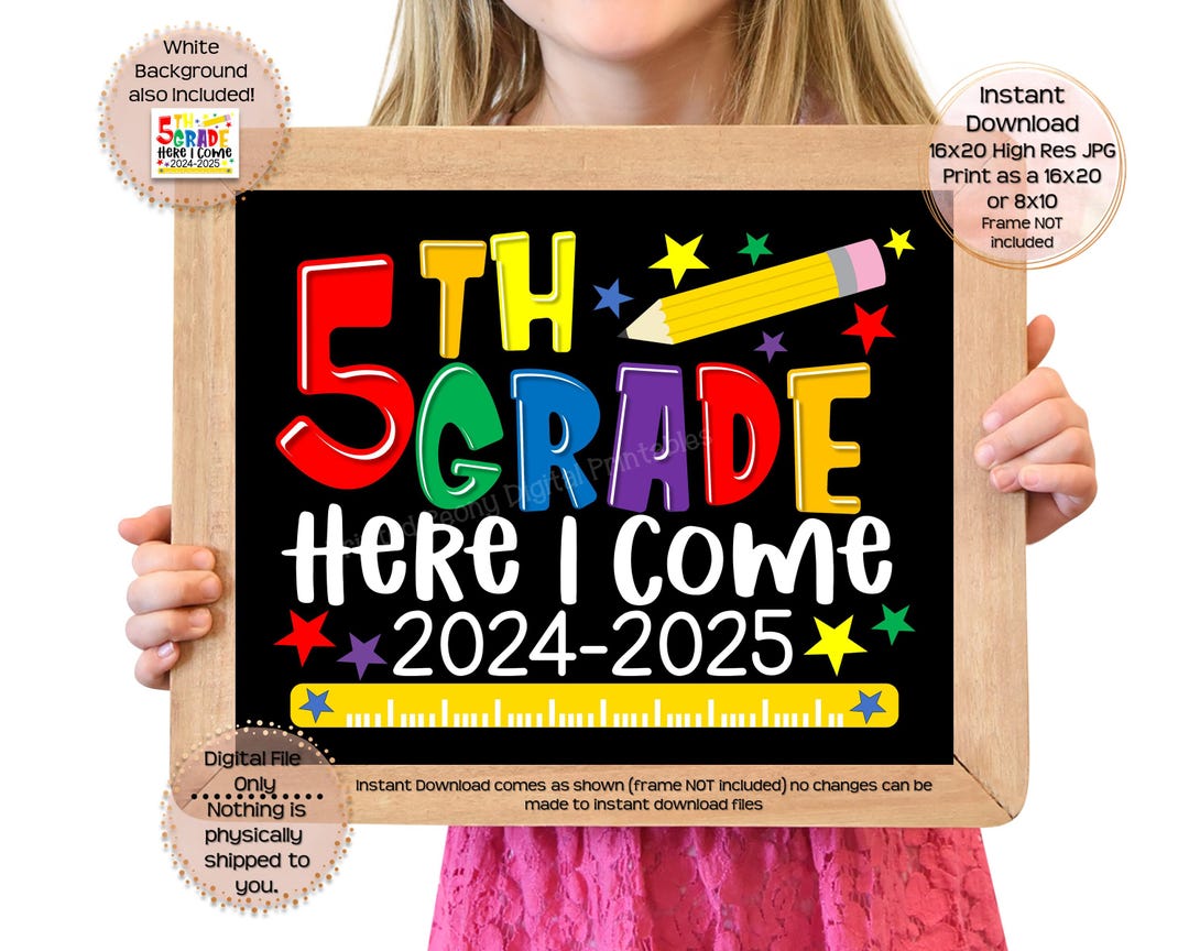 First Day of Fifth Grade Printable Sign 1st Day of School Sign 5th ...