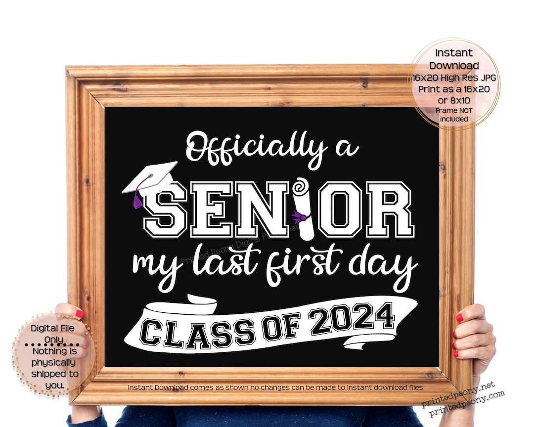 First Day of Senior Year Printable Sign First Day of School - Etsy