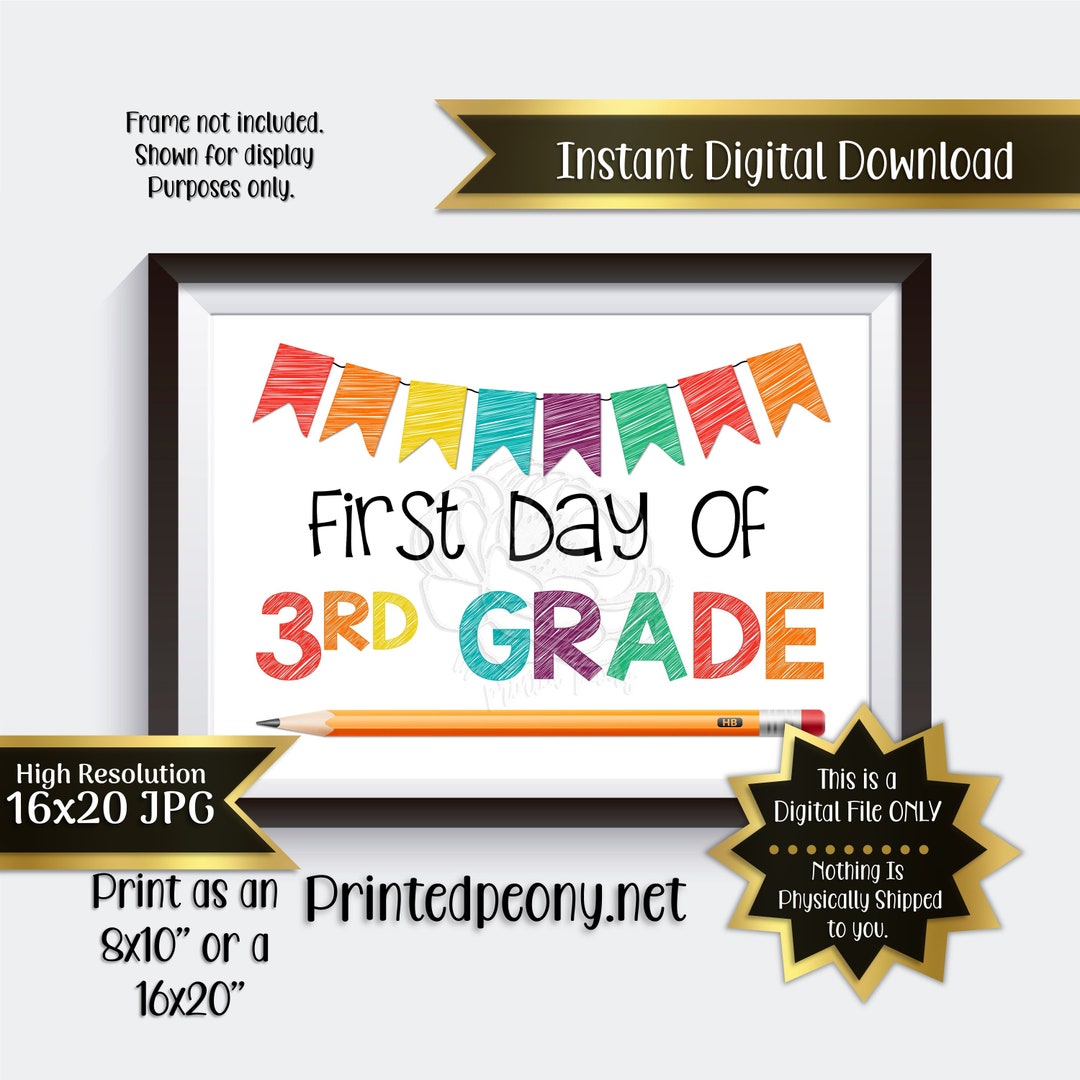 First Day of Third Grade Printable Sign First Day of School Sign 3rd ...