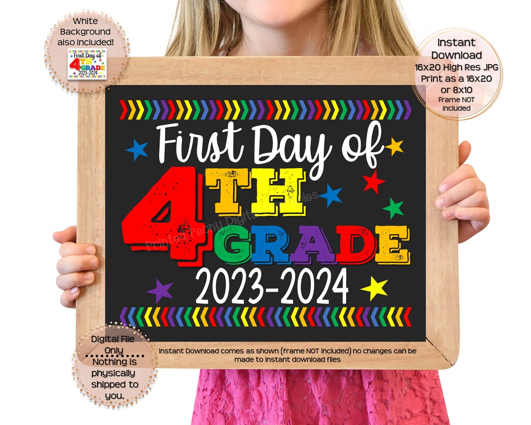 First Day of Fourth Grade Printable Sign First Day of School - Etsy