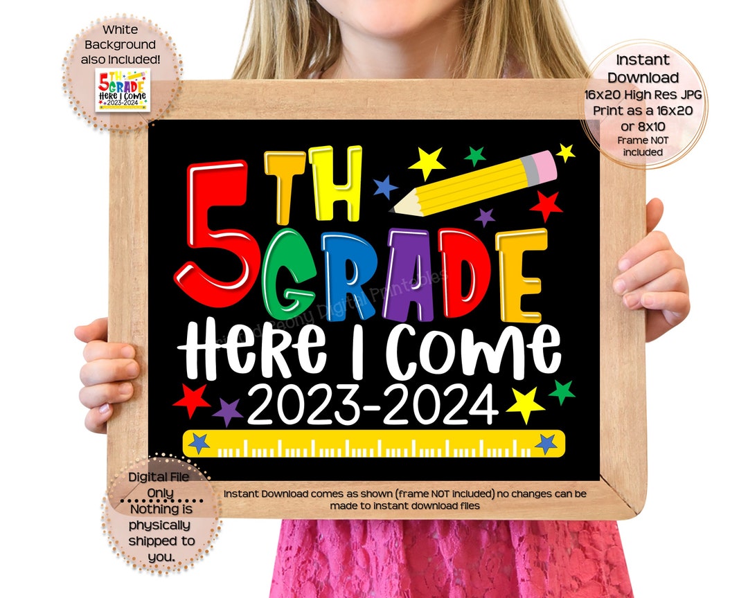 First Day of Fifth Grade Printable Sign 1st Day of School Sign 5th ...